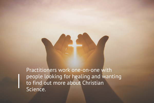 What Is A Christian Science Practitioner | Christian Science Churches ...